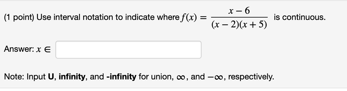 Solved (1 point) Use interval notation to indicate where | Chegg.com