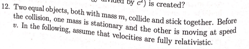 Solved by c“) is created? 12. Two equal objects, both with | Chegg.com