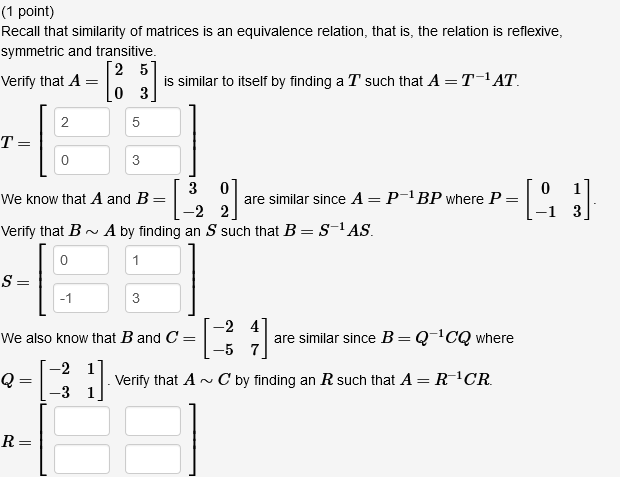 Recall that similarity of matrices is an equivalence | Chegg.com