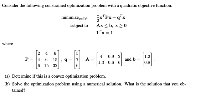 Consider the following constrained optimization | Chegg.com