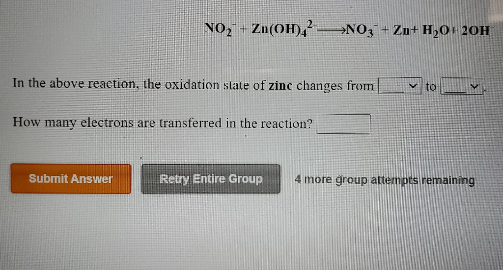 Solved 2 NO2+ + Zn(OH) =NO3 + Zn+ H20+20H In the above | Chegg.com