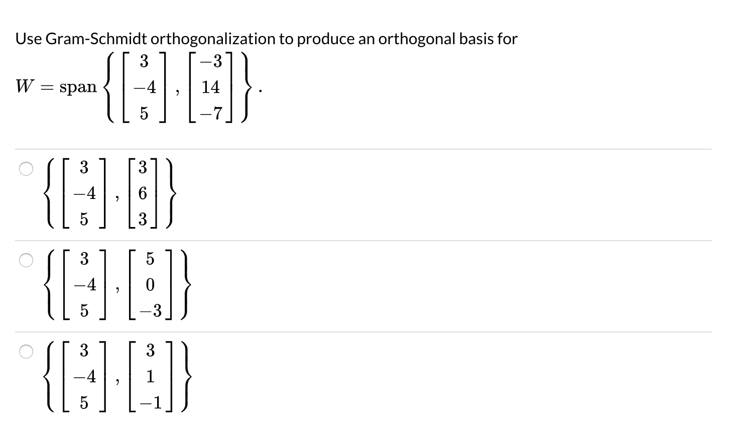 Solved Use Gram-Schmidt orthogonalization to produce an | Chegg.com