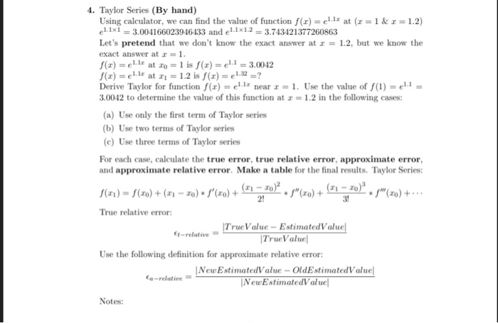 Solved 4. Taylor Series (By hand) Using calculator, we can | Chegg.com