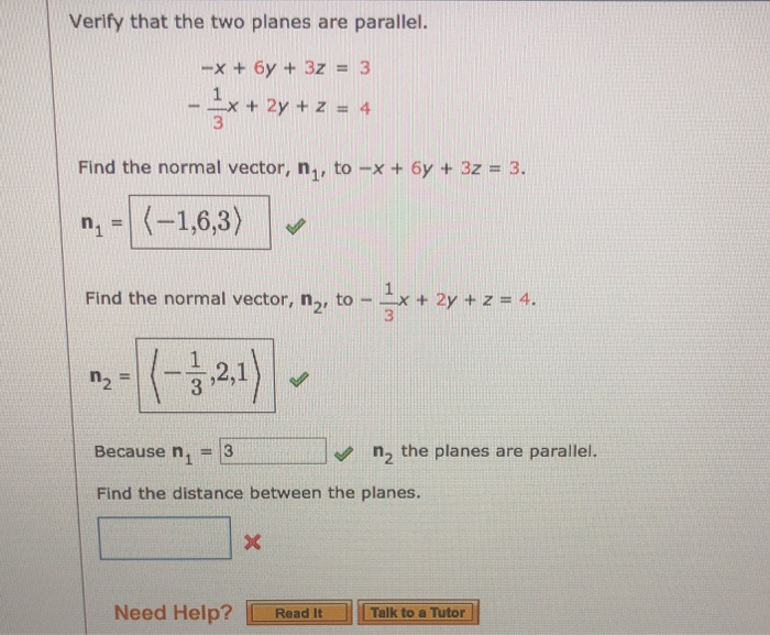 Solved Verify that the two planes are parallel. -x +6y+3z = | Chegg.com