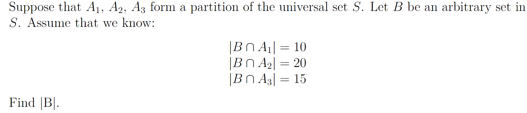 Solved Suppose that A1, A2, A3 form a partition of the | Chegg.com
