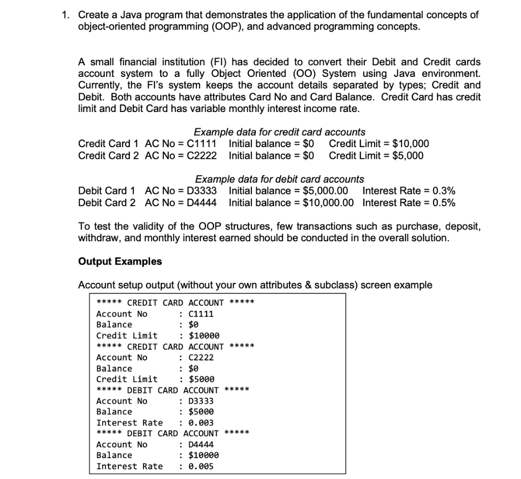 Solved 1. Create a Java program that demonstrates the | Chegg.com