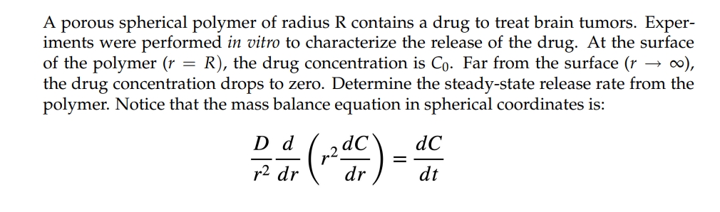 Solved A porous spherical polymer of radius R contains a | Chegg.com