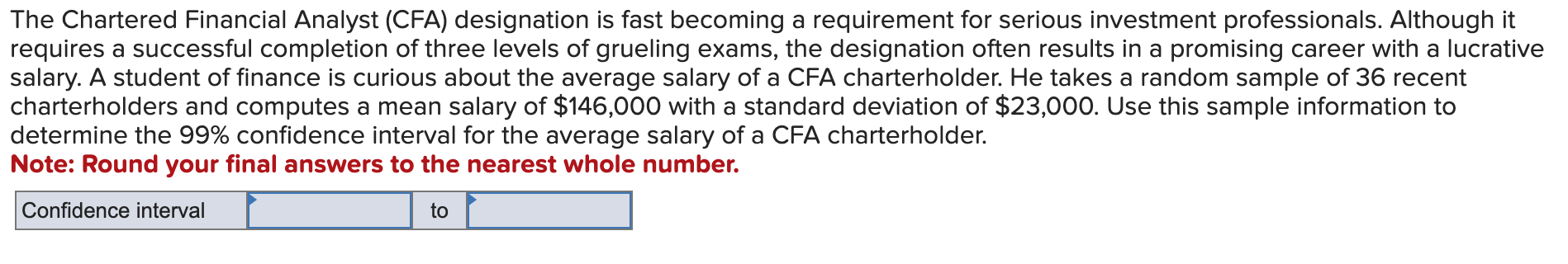 Solved The Chartered Financial Analyst (CFA) designation is | Chegg.com