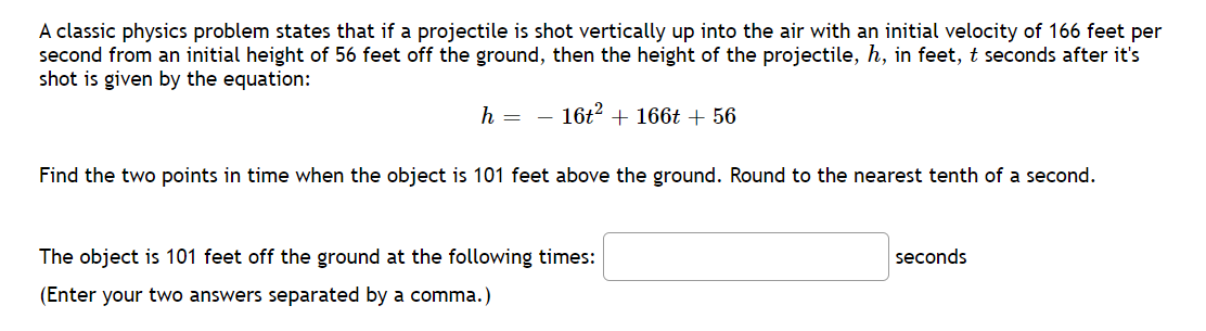 Solved A classic physics problem states that if a projectile | Chegg.com
