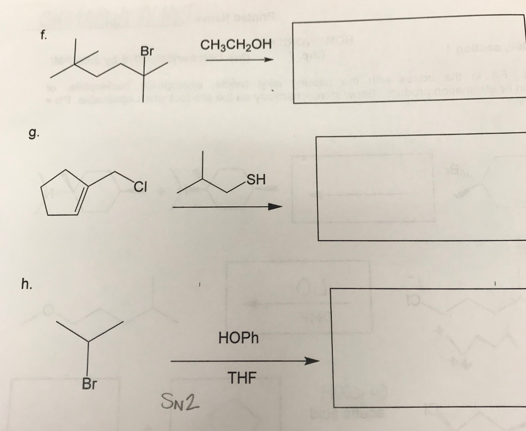Solved CH3CH2OH Br g. SH Cl h. HOPh THF Br SN2 | Chegg.com