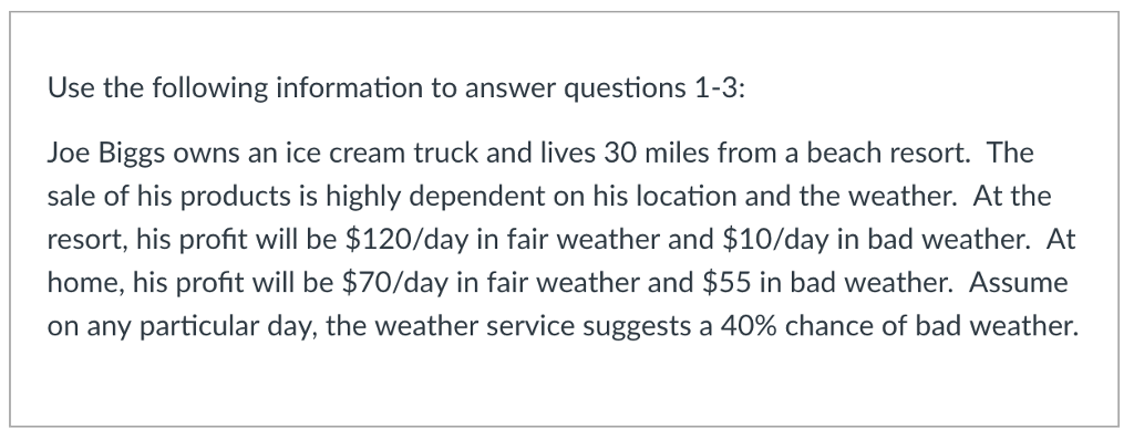 Solved Use the following information to answer questions 1-3 | Chegg.com