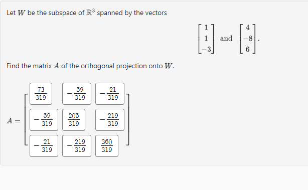 Solved Let W be the subspace of R3 spanned by the vectors | Chegg.com