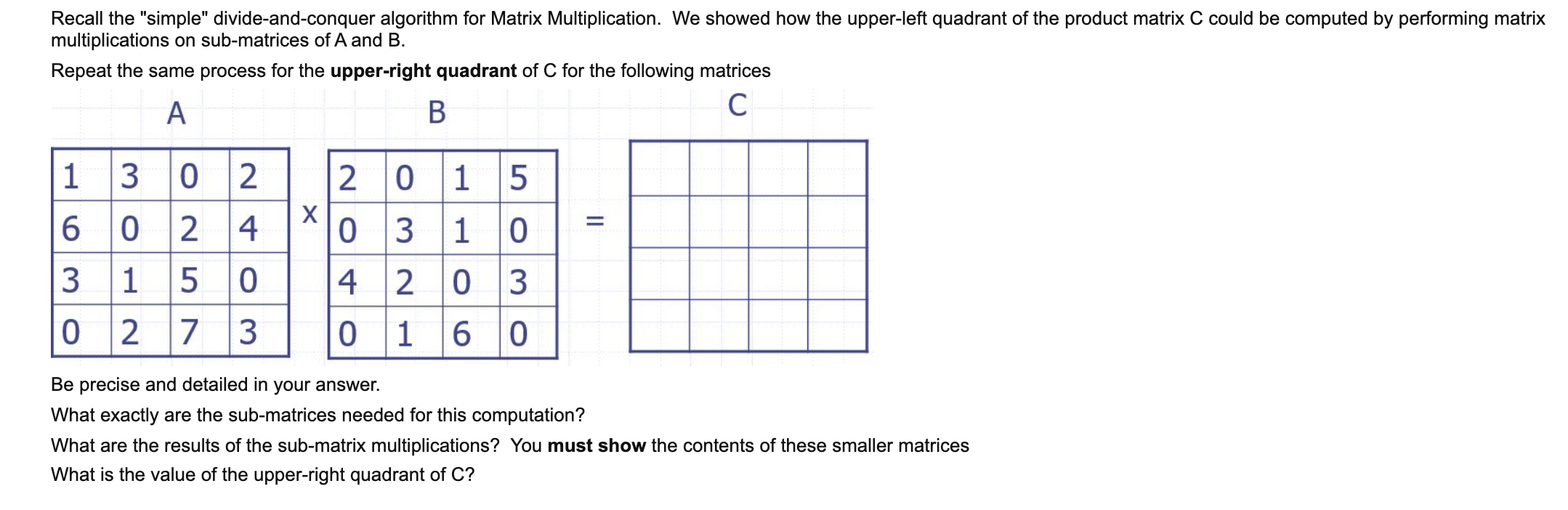 Solved Recall the "simple" divide-and-conquer algorithm for | Chegg.com