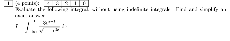 Solved 1(4 points): 43 2 1 0 Evaluate the following | Chegg.com