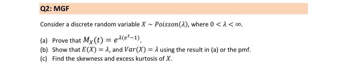 Solved Q2: MGF Consider a discrete random variable X ~ | Chegg.com