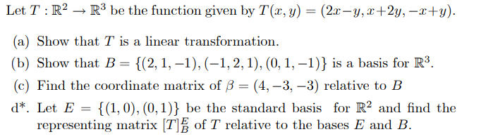 Solved Let T:R2→R3 be the function given by | Chegg.com