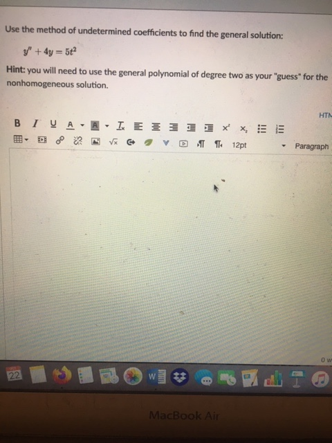 Solved Use the method of undetermined coefficients to find | Chegg.com