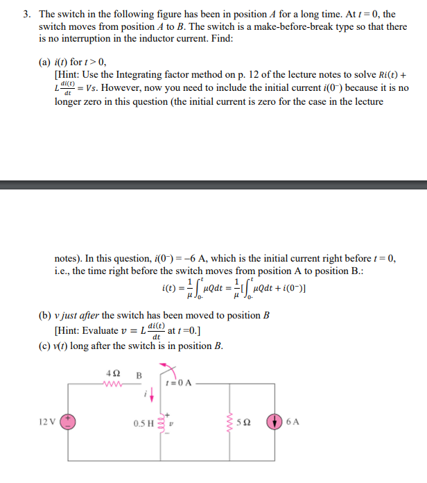Solved The switch in the following figure has been in | Chegg.com