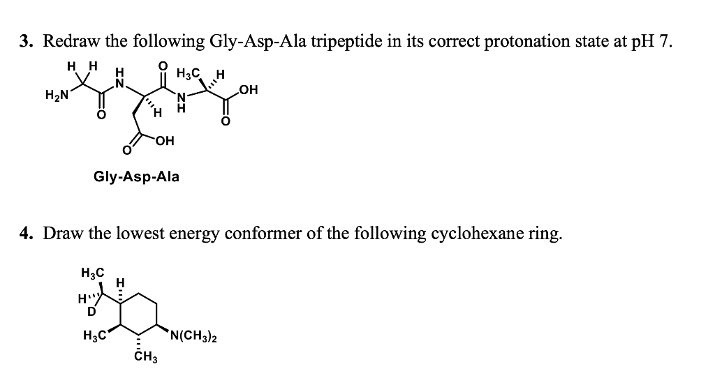 Solved 3. Redraw the following Gly-Asp-Ala tripeptide in its | Chegg.com