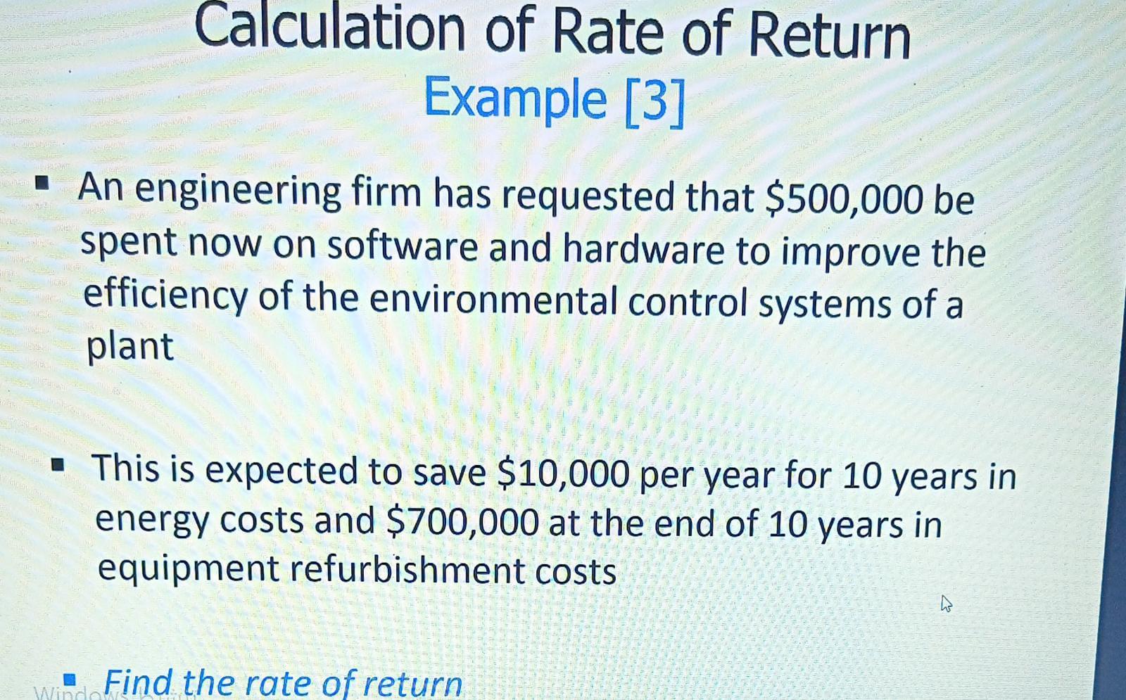 Solved Calculation of Rate of Return Example [3] An | Chegg.com