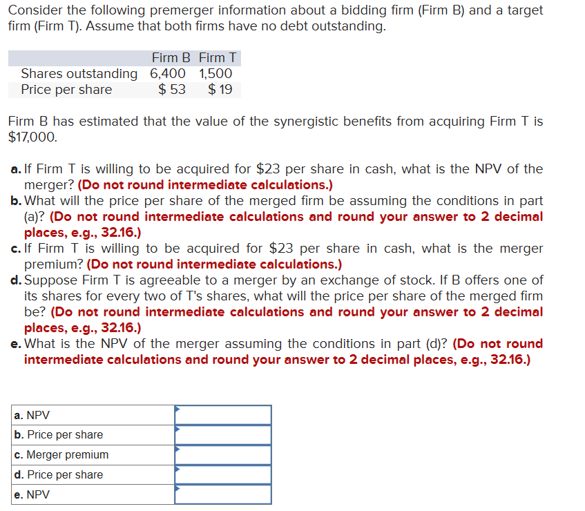Solved Consider the following premerger information about a | Chegg.com