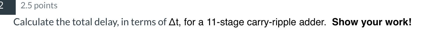 Solved Calculate the total delay, in terms of Δt, for a | Chegg.com