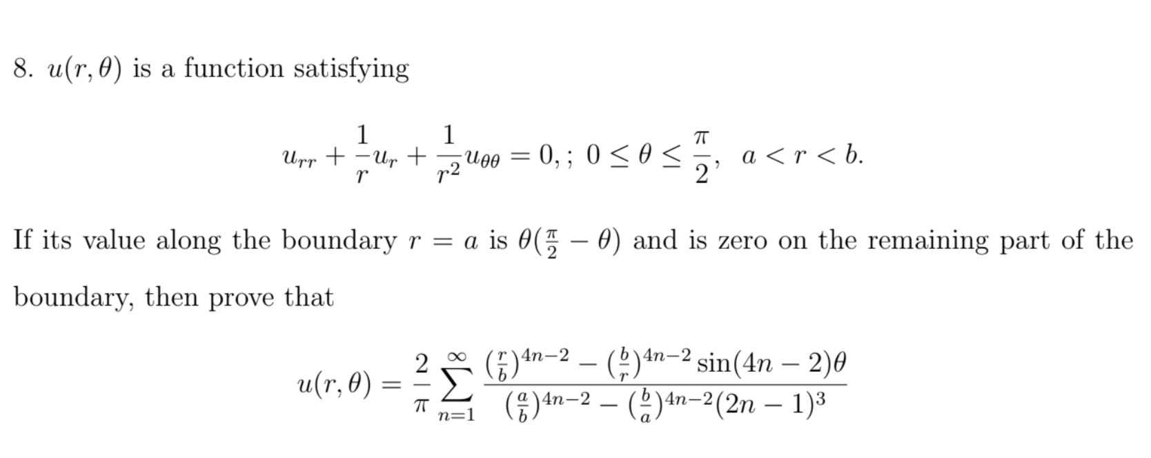 Solved 8. u(r,θ) is a function satisfying | Chegg.com