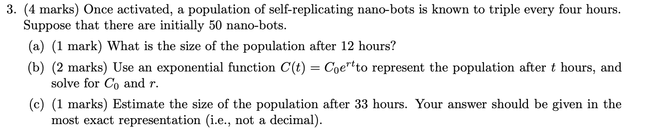 Solved (4 marks) Once activated, a population of | Chegg.com