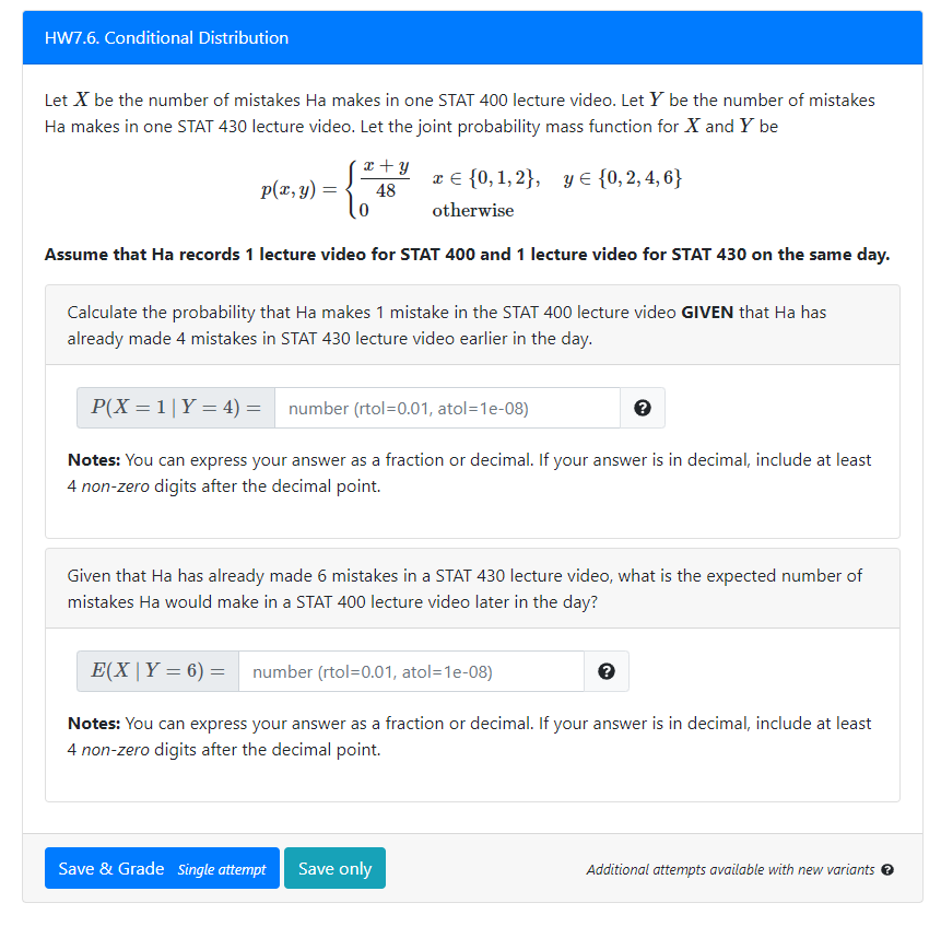Solved HW7.6. Conditional Distribution Let X be the number | Chegg.com