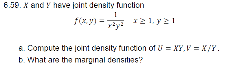Solved 6.59. X and Y have joint density function | Chegg.com