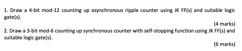 Solved 1. Draw a 4-bit mod-12 counting up asynchronous | Chegg.com