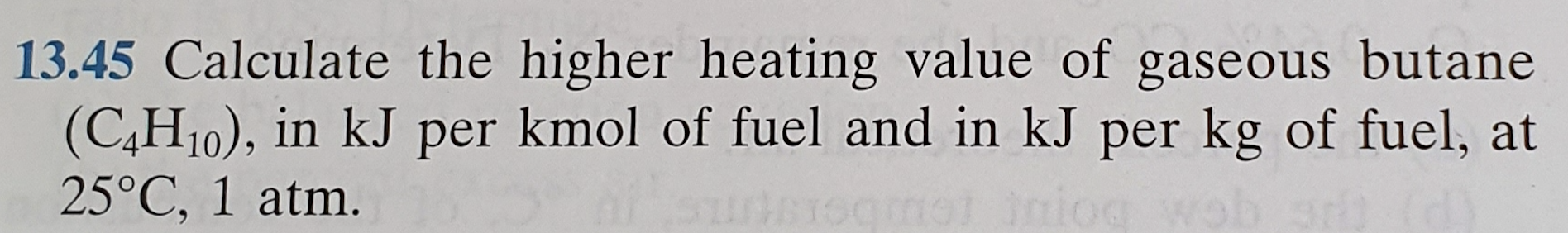 Solved 13.45 Calculate the higher heating value of gaseous | Chegg.com