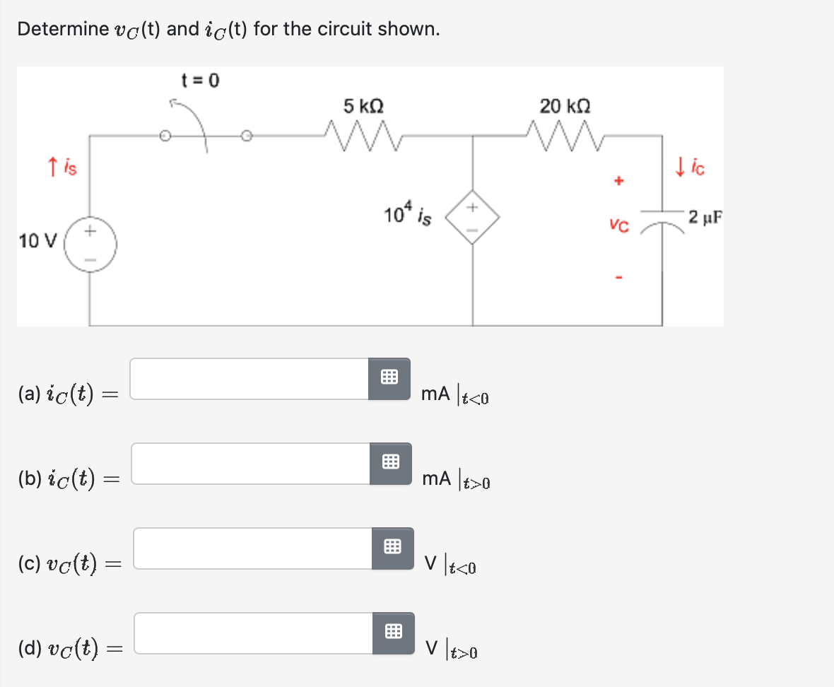 Solved Determine vC(t) and iC(t) for the circuit shown. (a) | Chegg.com