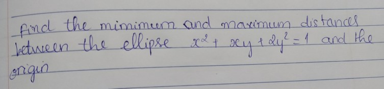 Solved Find the minimum and maximum distances between the | Chegg.com