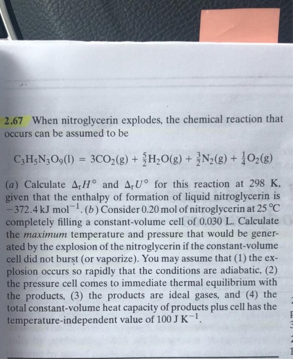 Solved 2.67 When nitroglycerin explodes, the chemical | Chegg.com