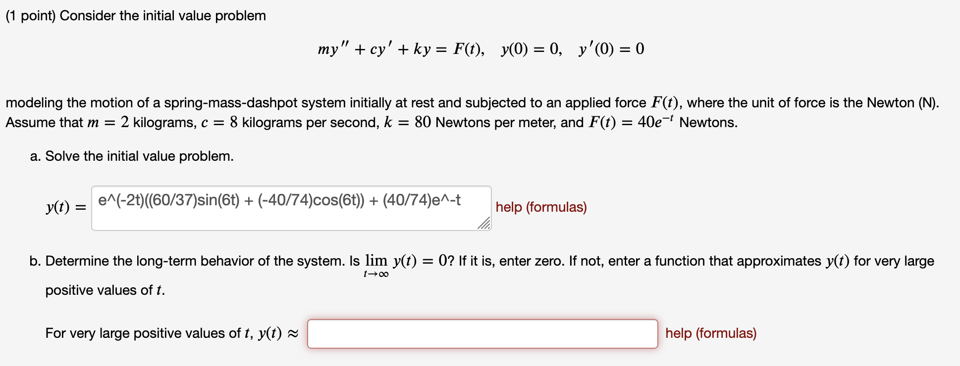 Solved (1 point) Consider the initial value problem | Chegg.com