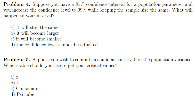 Solved Problem 4. Suppose you have a 95% confidence interval | Chegg.com