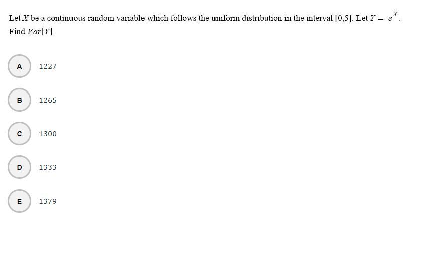 Solved Let X Be A Continuous Random Variable Which Follows 4177