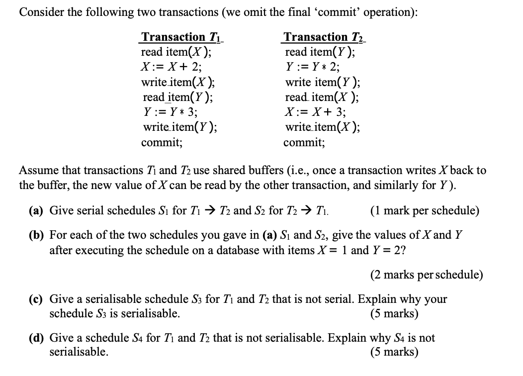 Consider the following two transactions (we omit the | Chegg.com