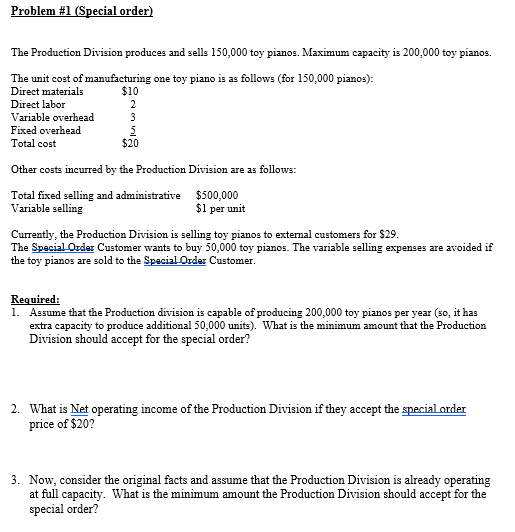 Solved Problem \#1 (Special order) The Production Division | Chegg.com