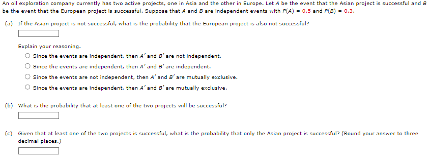 Solved An oil exploration company currently has two active | Chegg.com