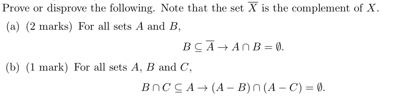 Solved Prove or disprove the following. Note that the set X | Chegg.com