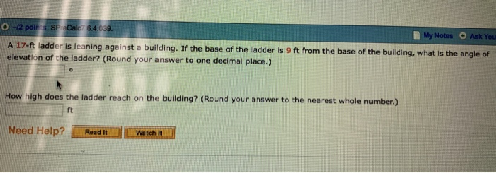 Solved Notes Ask You A 17-ft ladder is leaning against a | Chegg.com