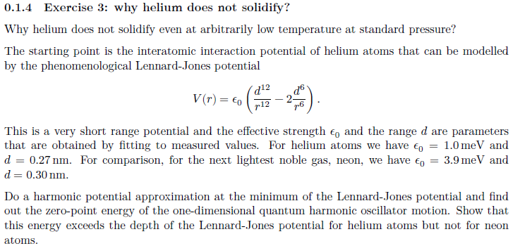 Solved 0.1.4 ﻿Exercise 3 ﻿: why helium does not solidify?Why | Chegg.com