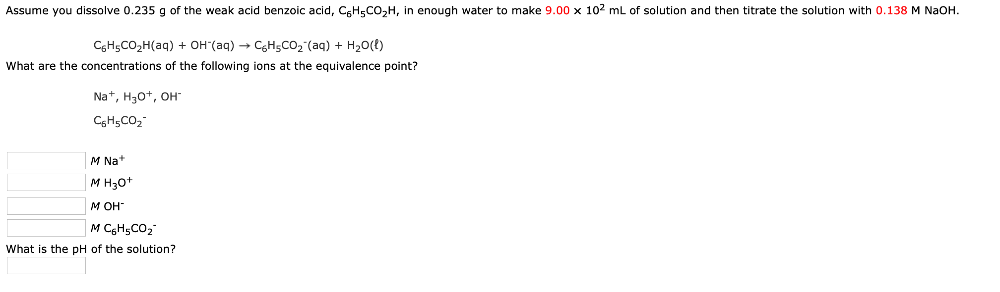 Solved Assume you dissolve 0.235 g of the weak acid benzoic | Chegg.com