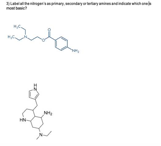 Solved 3) Label all the nitrogen's as primary, secondary or | Chegg.com