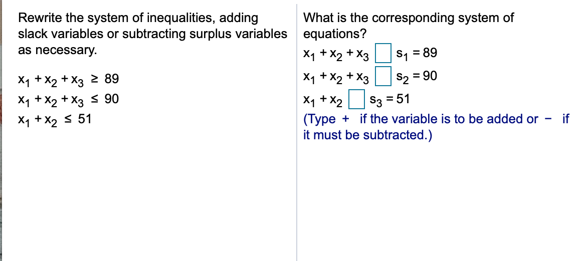 Solved Rewrite The System Of Inequalities Adding Slack