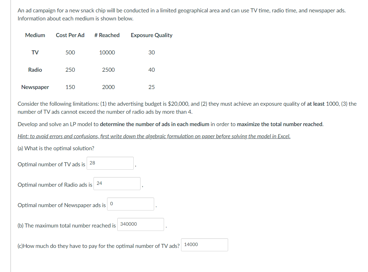 Solved An ad campaign for a new snack chip will be conducted | Chegg.com