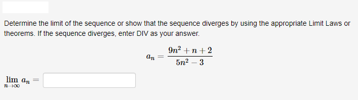 Solved Determine the limit of the sequence or show that the | Chegg.com