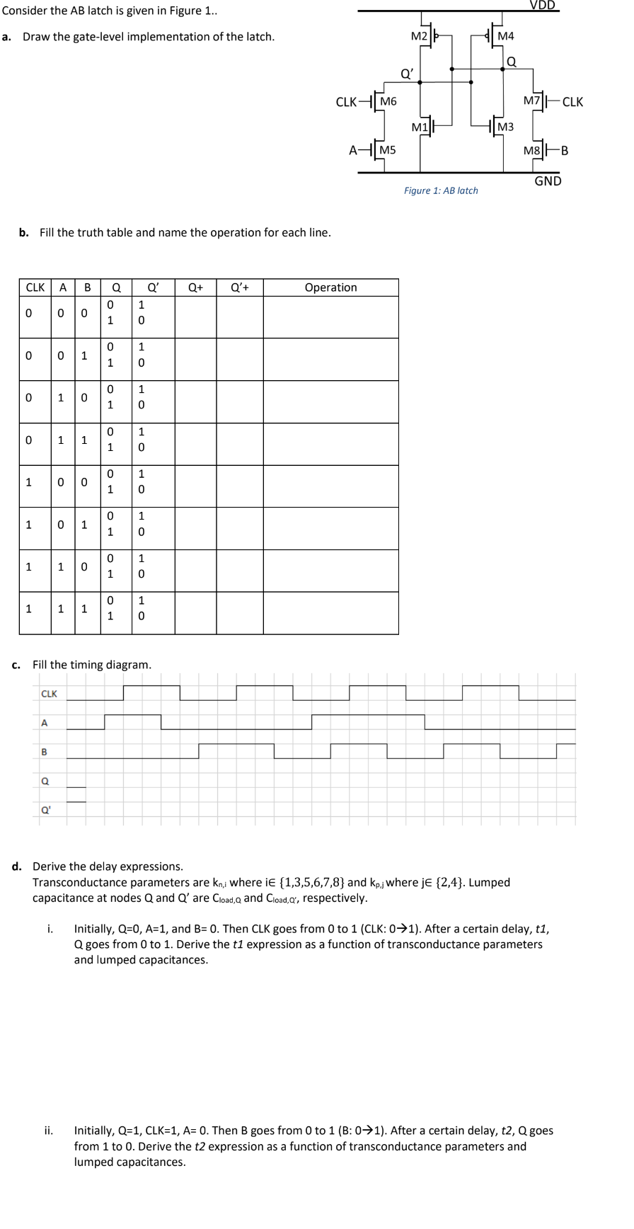 Solved Consider the AB latch is given in Figure 1.. a. Draw | Chegg.com